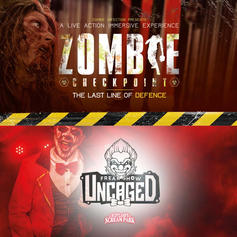 Zombie Check Point + Freak Show: Uncaged | Scotland's Theme Park